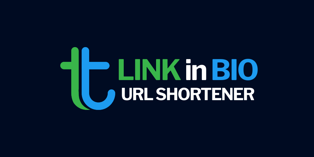 Link in Bio | URL Shortener | Bio Link | tt.gt